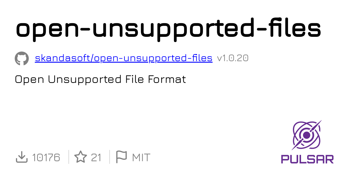 open-unsupported-files open-unsupported-files